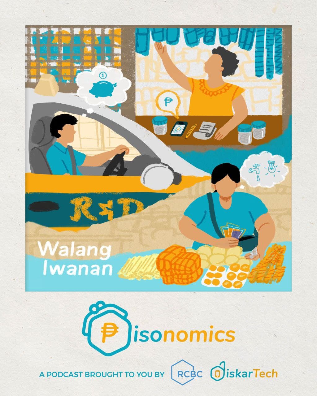 Pisonomics Episode 1: Walang Iwanan sa Financial Inclusion - DiskarTech
